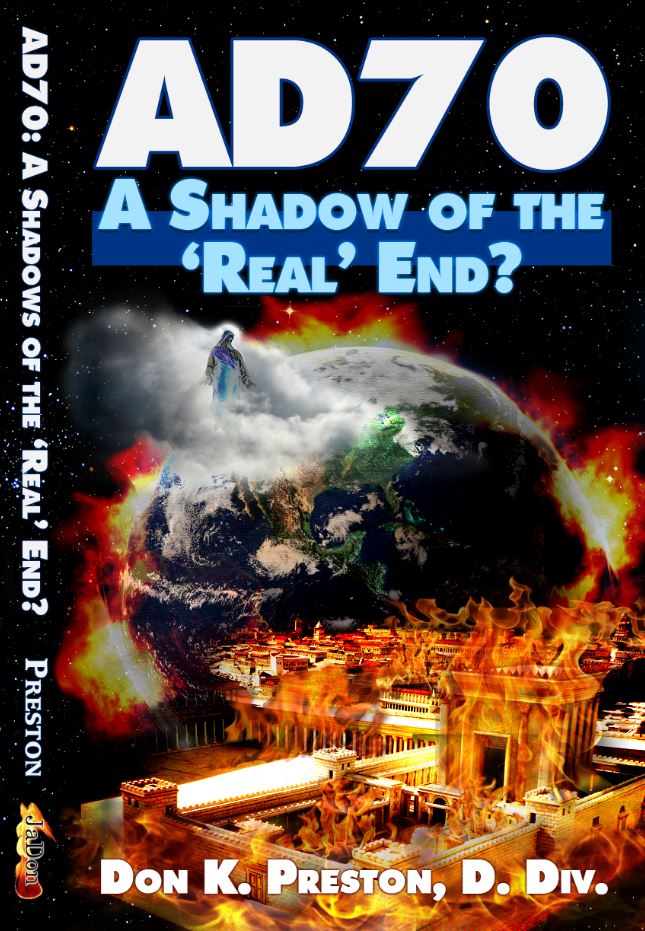 AD 70 Eschatology – Smoodock's Blog